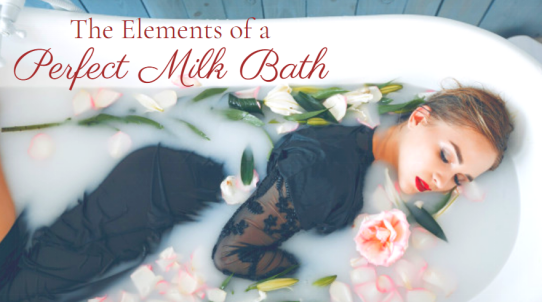 The Elements of a Perfect Milk Bath – Lovery