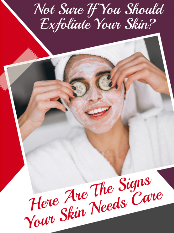 Signs Your Skin Needs Care – Lovery